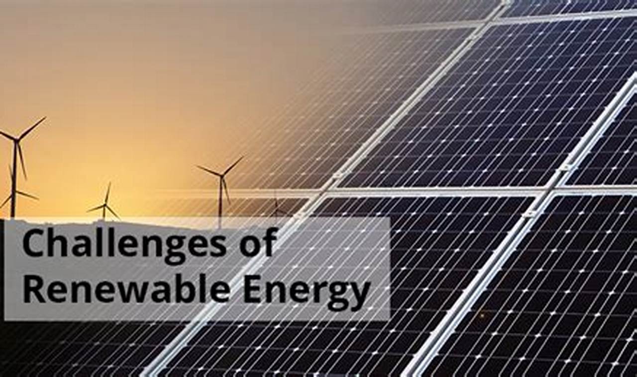 Overcoming Renewable Energy Challenges Barriers