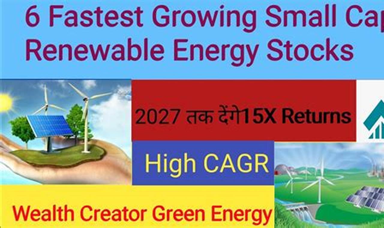 Top Small Cap Renewable Energy Stocks: Guide & Picks